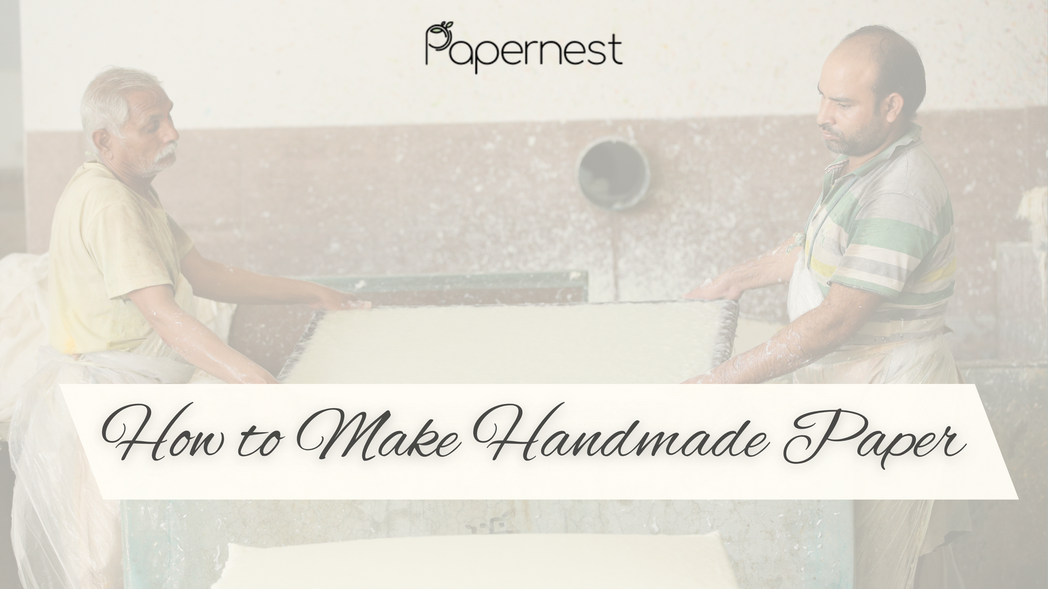 How to Make Handmade Paper: A Step-by-Step Guide – Papernest